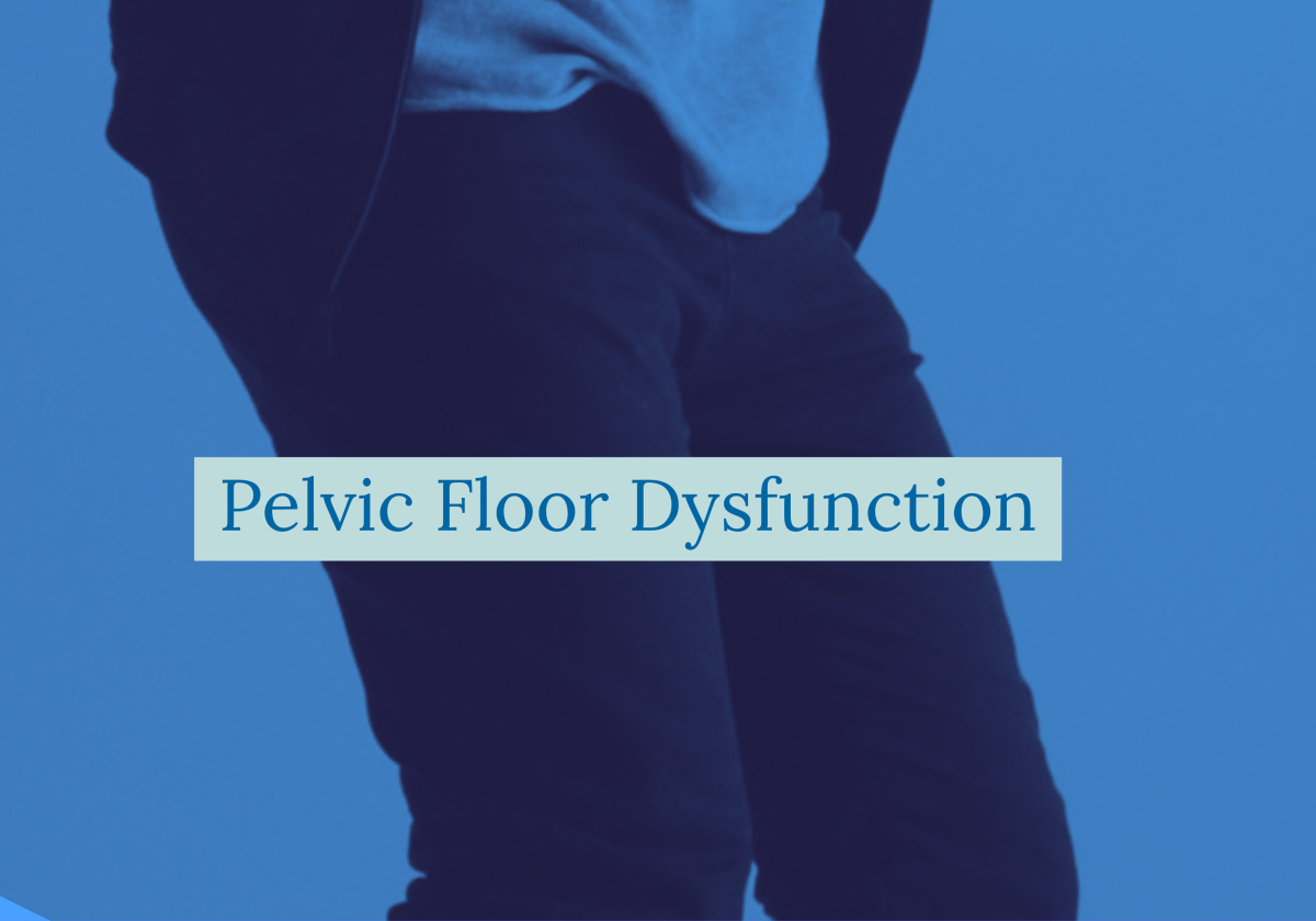 Pelvic Floor Dysfunction – Physio Insights