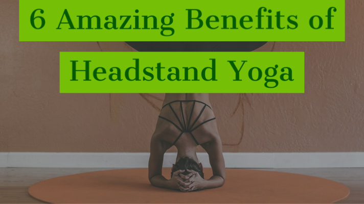 6 Amazing Benefits of Headstand Yoga – Physio Insights
