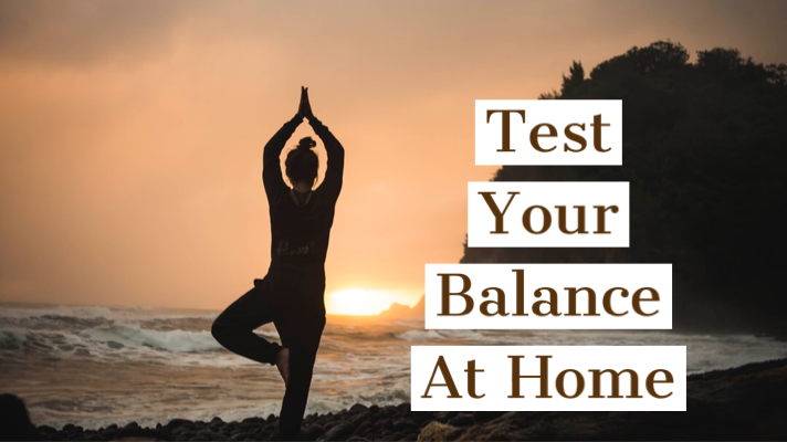 Test your balance at home – Physio Insights