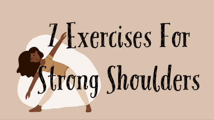 7 Exercises For Strong Shoulders – Physio Insights